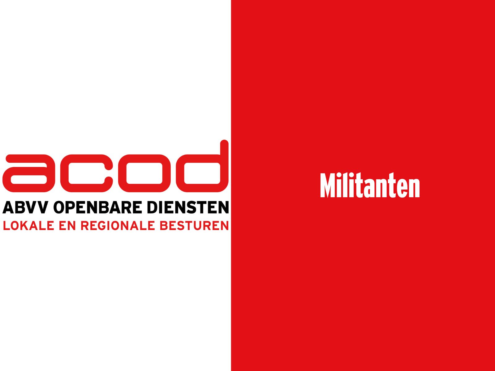 Onze militanten bij ACOD LRB